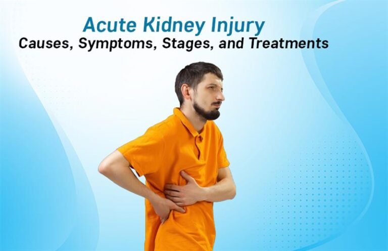 Acute Kidney Injury: Causes, Symptoms, Stages, Treatments